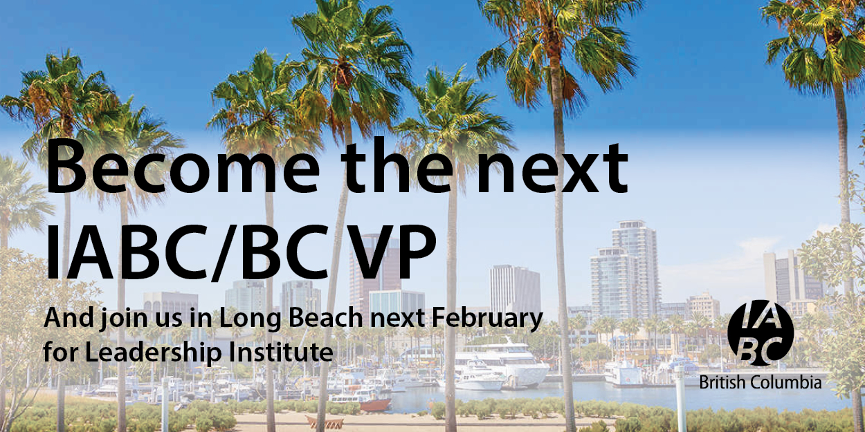 We’re looking for our next VP | IABC/BC