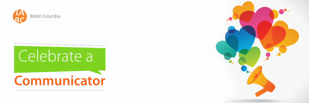 Show your appreciation with the IABC/BC Celebrate a Communicator ...